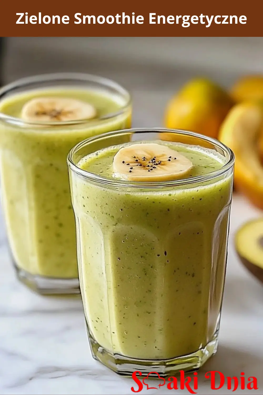 Zielone Smoothie Energetyczne | Smakidnia